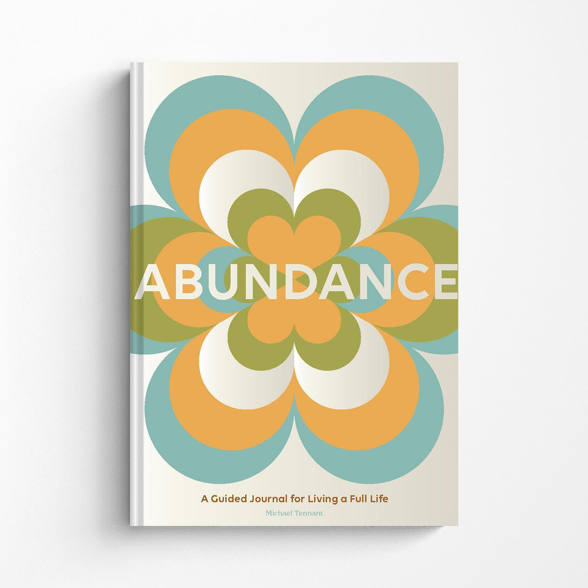 Abundance: A Guided Journal for Living a Full Life – Jenni Bick Custom ...