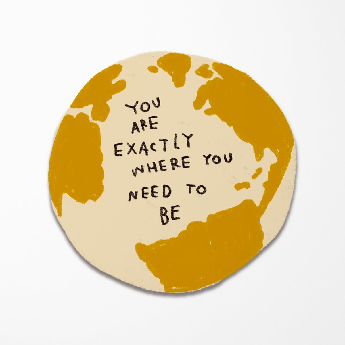 Exactly Where You Need To Be Vinyl Sticker – Jenni Bick Custom Journals